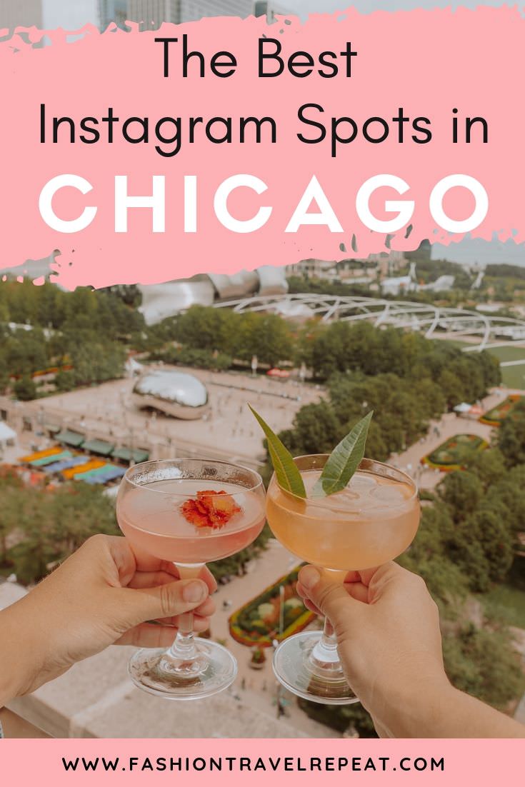 The Best Instagram Spots in Chicago - FashionTravelRepeat